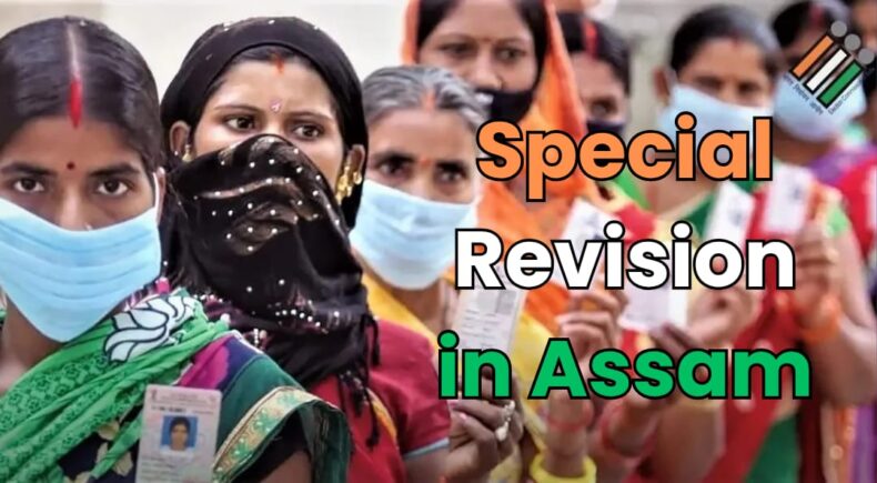 Election Commission Orders Special Revision of Electoral Rolls in Assam ...
